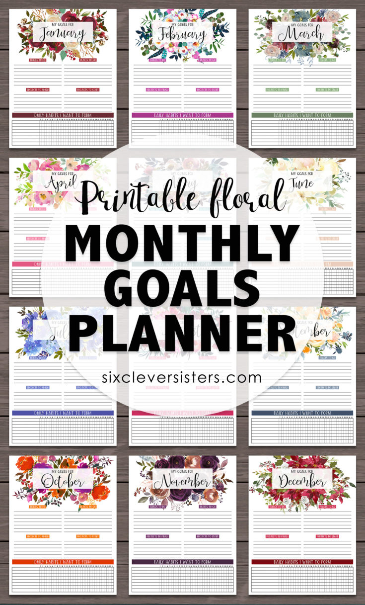 Monthly Goals Printable – Six Clever Sisters