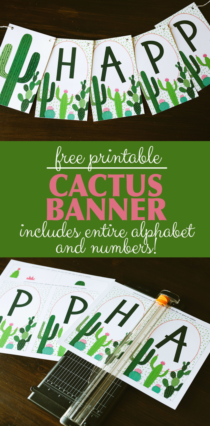 Cactus Banner { Free Printable } - Six Clever Sisters