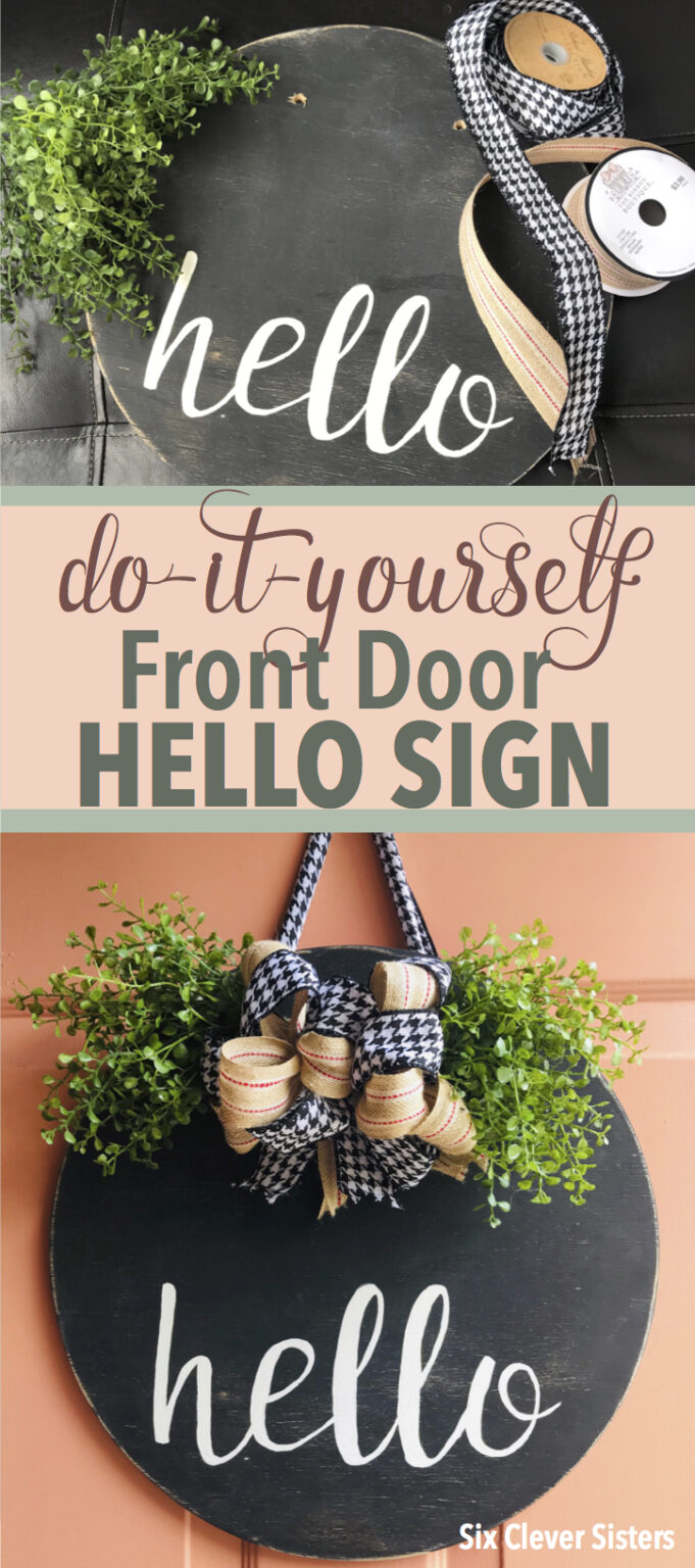 DIY Hello Front Door Sign - Six Clever Sisters