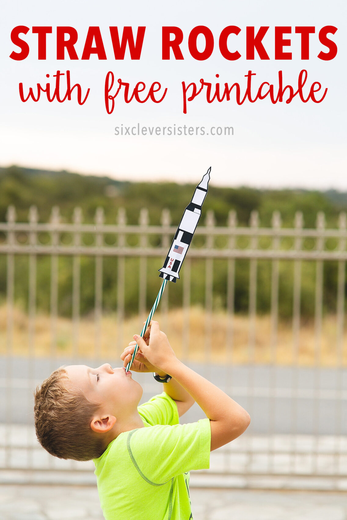 Straw Rockets Craft { with free rocket template } - Six Clever Sisters