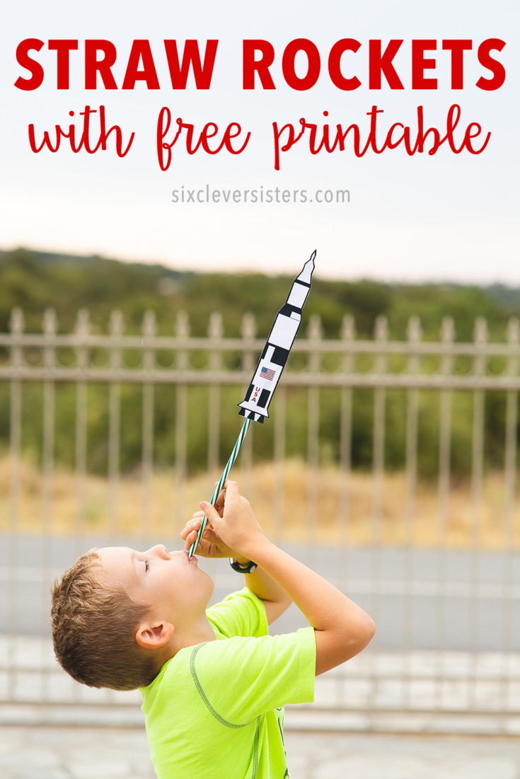 Straw Rockets Craft { with free rocket template } - Six Clever Sisters