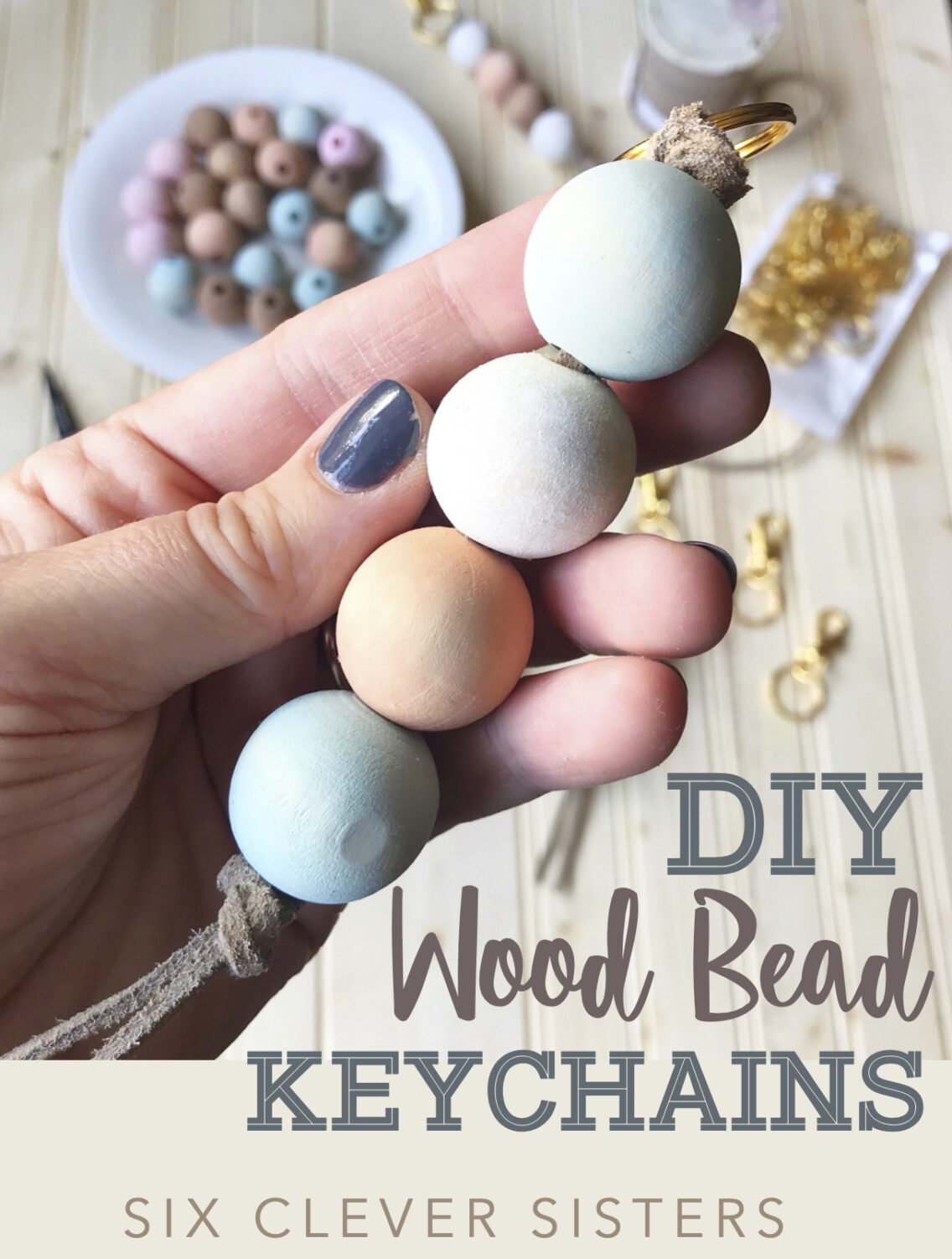 DIY Wood Bead Keychains - Six Clever Sisters