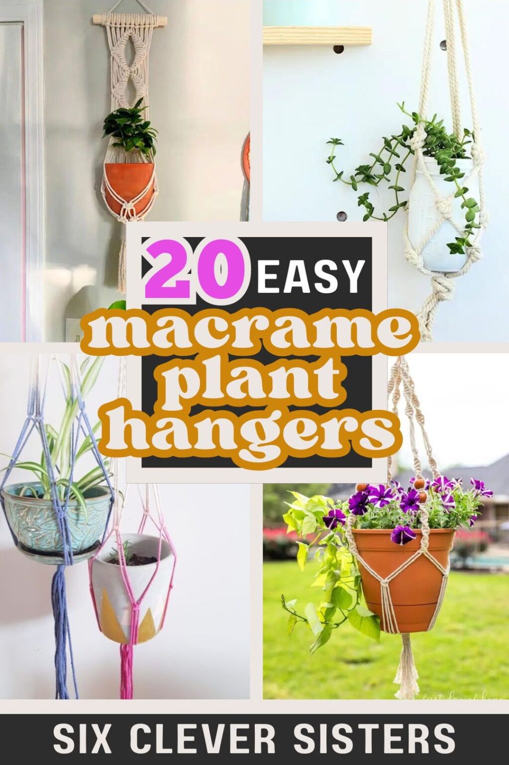 20 Free Macrame Plant Hanger Patterns - Six Clever Sisters