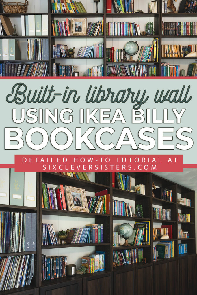 billy-bookcase-diy-library-wall-PIN2 - Six Clever Sisters