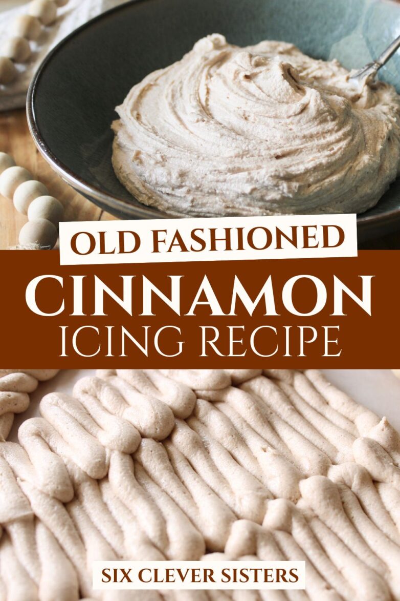 Easy and Perfect Homemade Cinnamon Icing Recipe - Six Clever Sisters