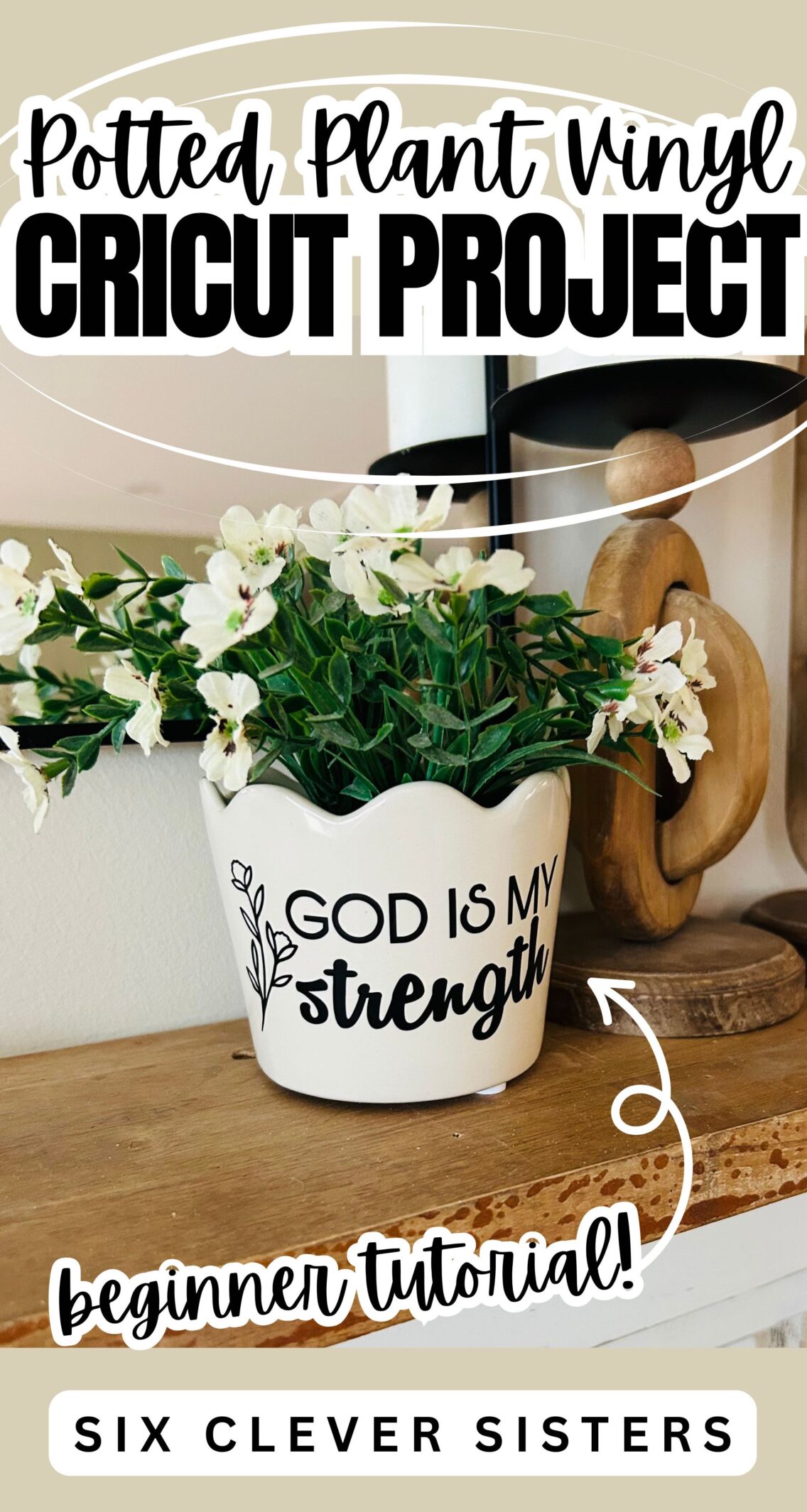 Potted Plant Vinyl (Beginner Cricut Tutorial) - Six Clever Sisters